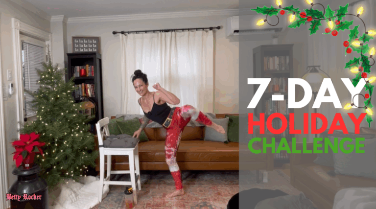 7 Day Holiday Challenge - The Betty Rocker